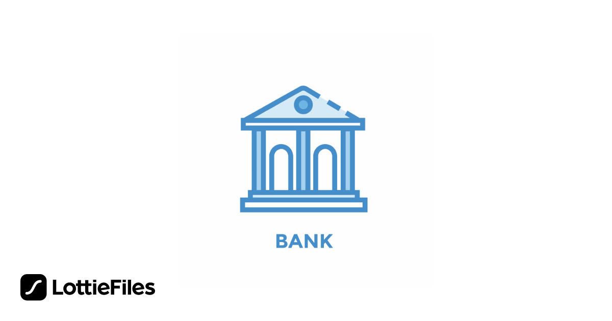 Free BANK Animation by Zeus Animation | LottieFiles