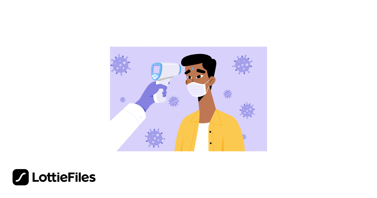 Free Covid 19 temperature check Animation by Chirag | LottieFiles