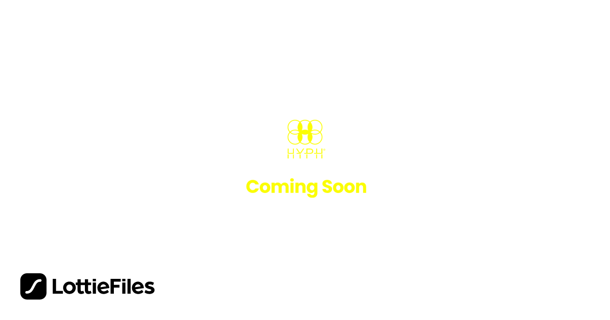 Free Hyph Coming Soon Animation by Juan | LottieFiles