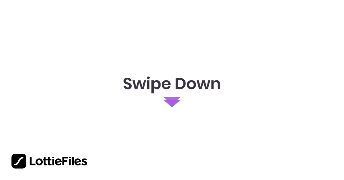 Free Swipe Down Animation by Uday | LottieFiles