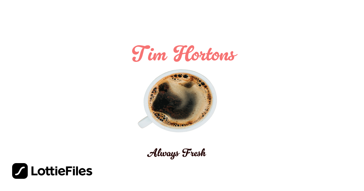 Free Tim hortons Animation by Joy | LottieFiles