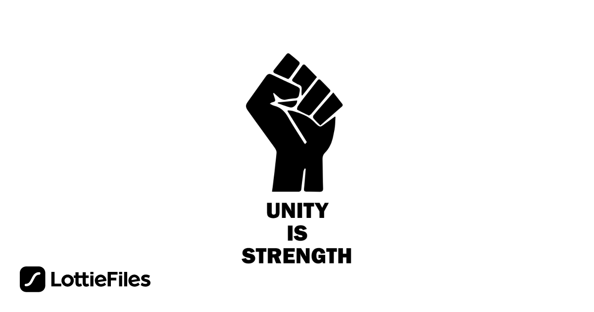 Free Unity is Strength Animation by Tom | LottieFiles