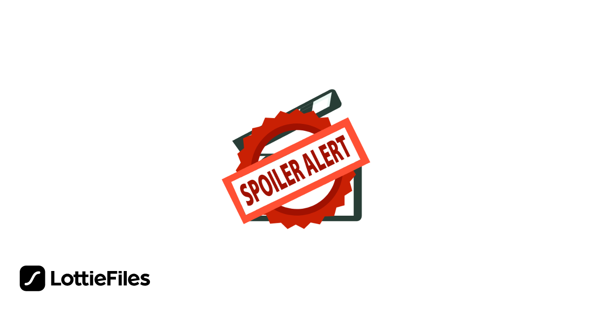 Free Spoiler alert dynamic Animation by Oneframevideo | LottieFiles