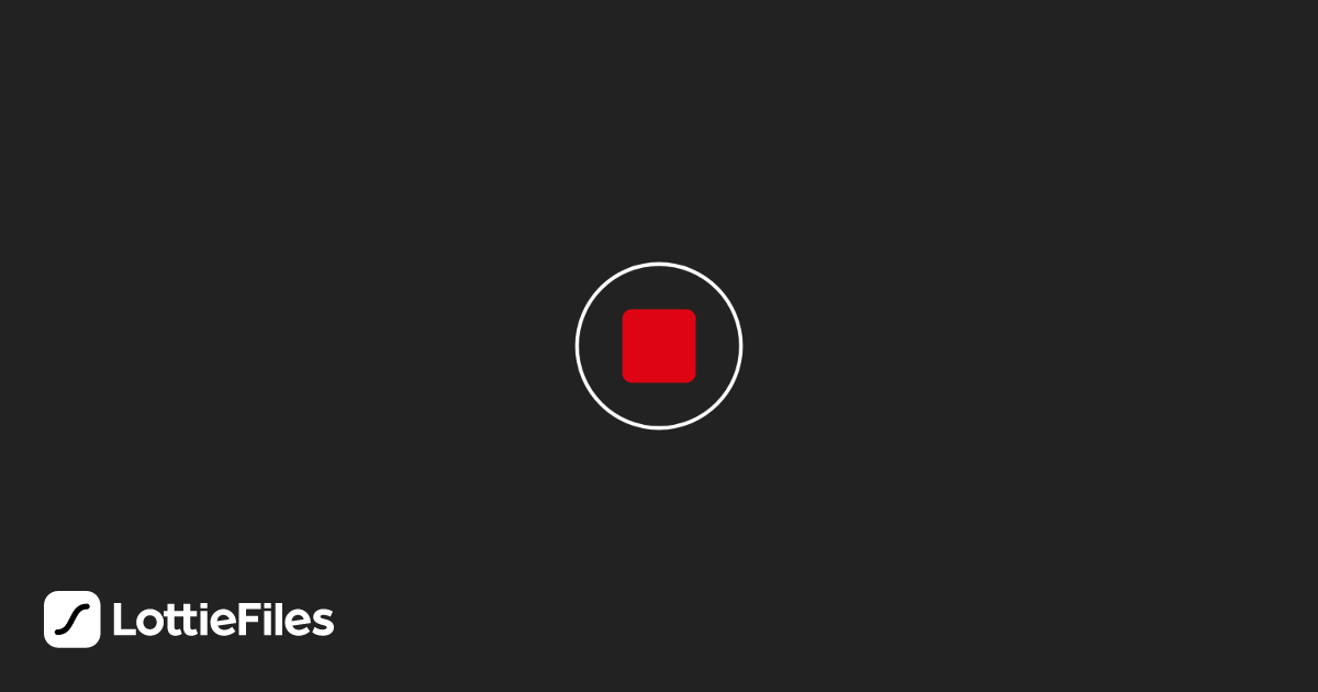 Free Record/Stop Button Animation by Chris | LottieFiles