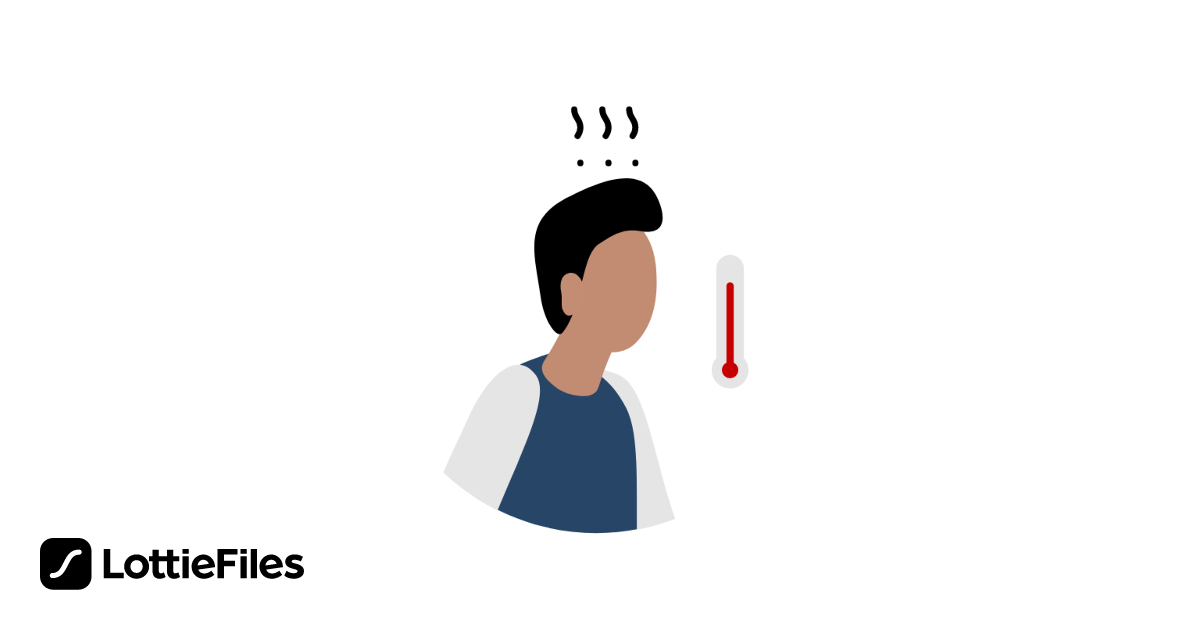 Free Person with Fever Animation by Motion Forward | LottieFiles