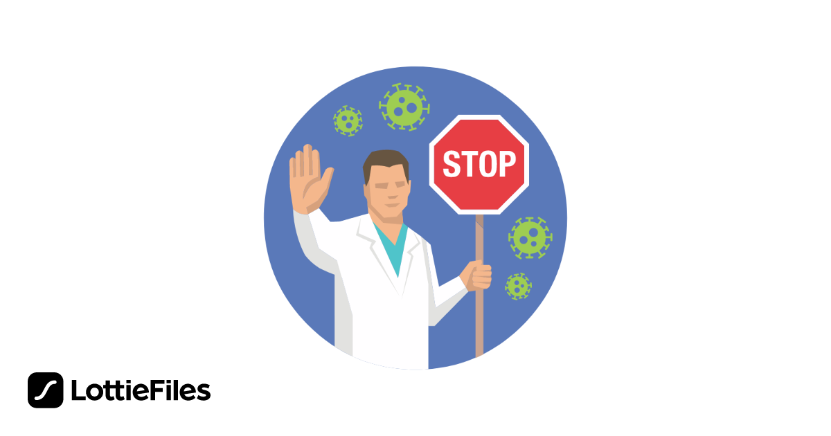 Free Doctor shows stop virus sign Animation by Eray Asena | LottieFiles