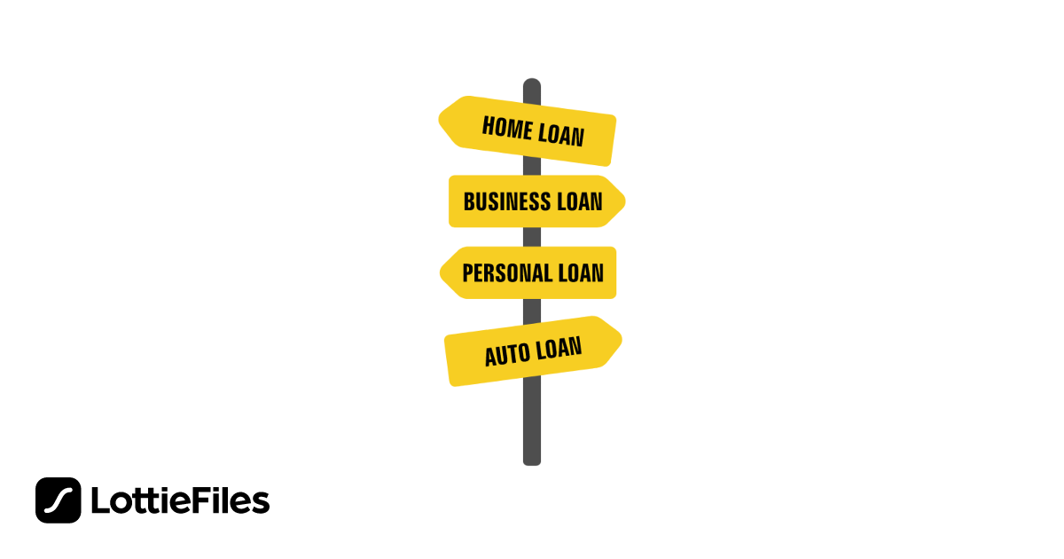 Free Loan Sign Board Animation by Yesh Kunal | LottieFiles