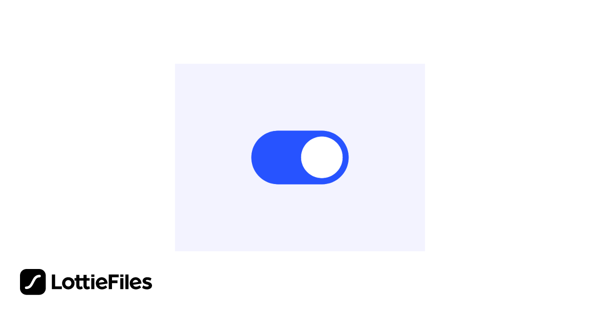 Free Animated Switch/Toggle Button Animation by Yash | LottieFiles