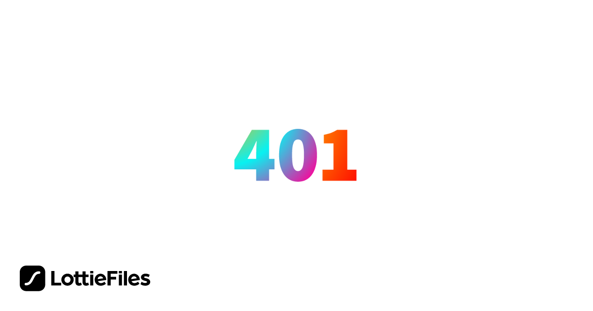 Free Error 401 Animation by Fuky Malik | LottieFiles