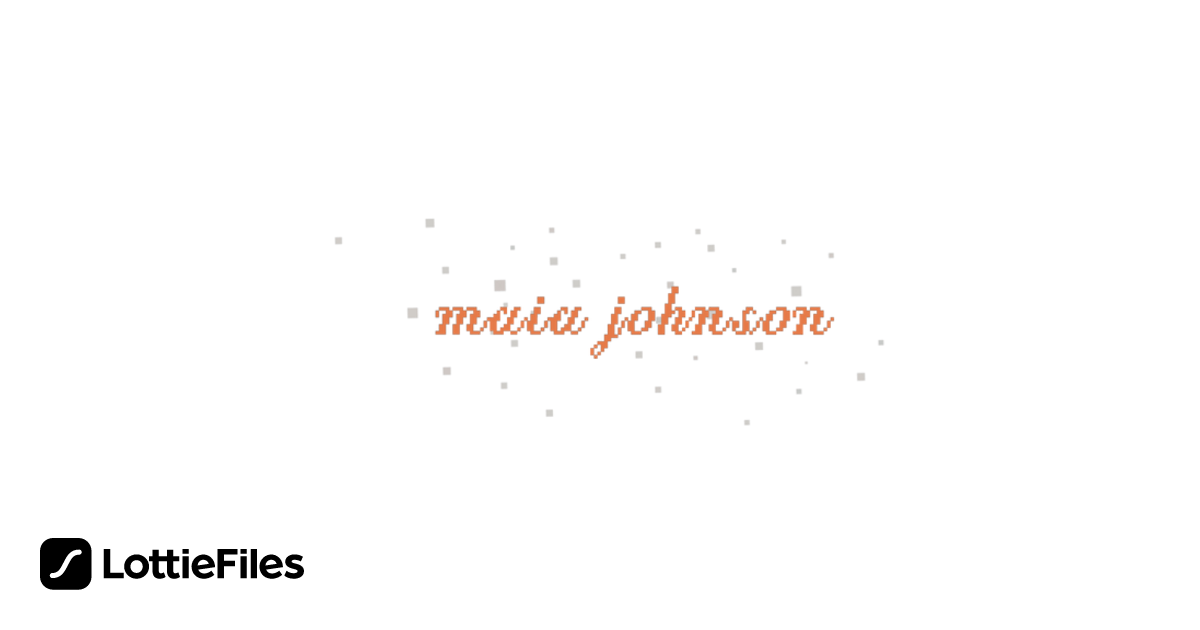 Free Maia_Johnson_v2 Animation by Maia | LottieFiles