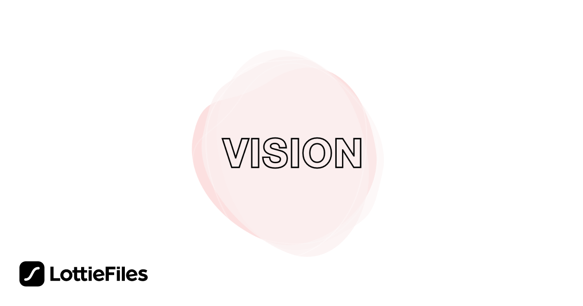 Free Vision Animation by Minexuz | LottieFiles