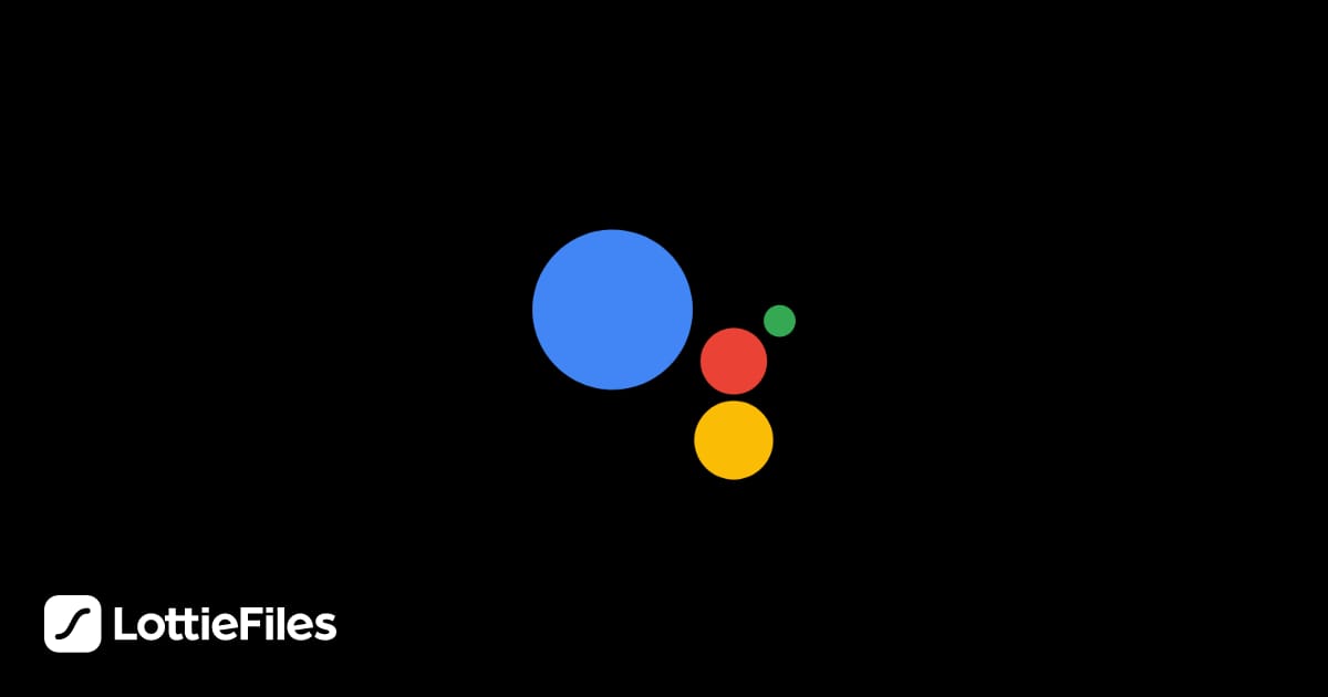 Free Google Assistant 2 Animation by Brian Karungani | LottieFiles