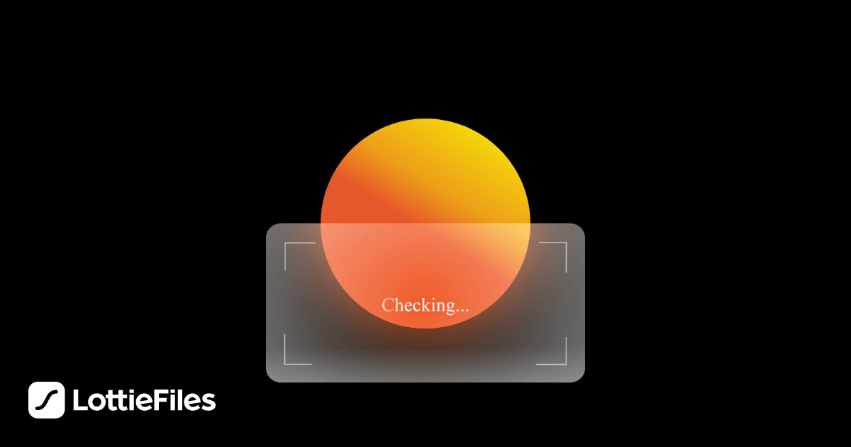 Free Scanning Glass Effect Animation by Asim Das | LottieFiles