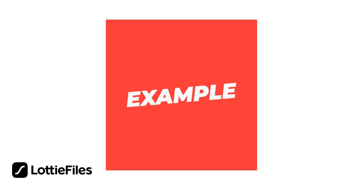 Free just example Animation by Ainur | LottieFiles