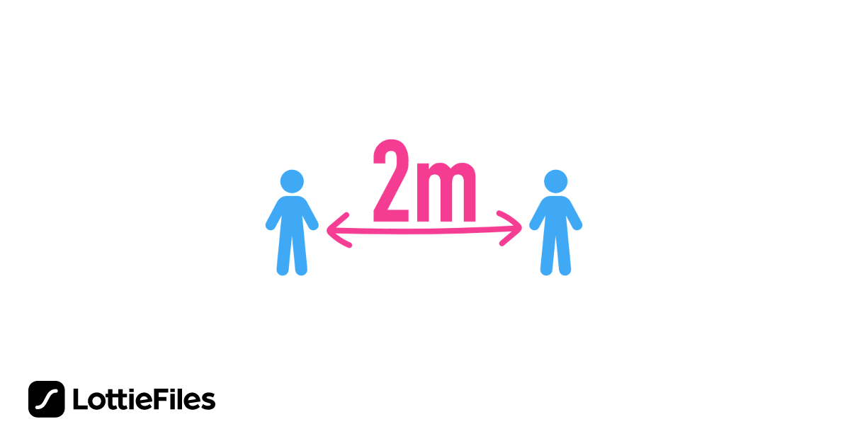 Free Social Distancing Animation by Chris Gannon | LottieFiles