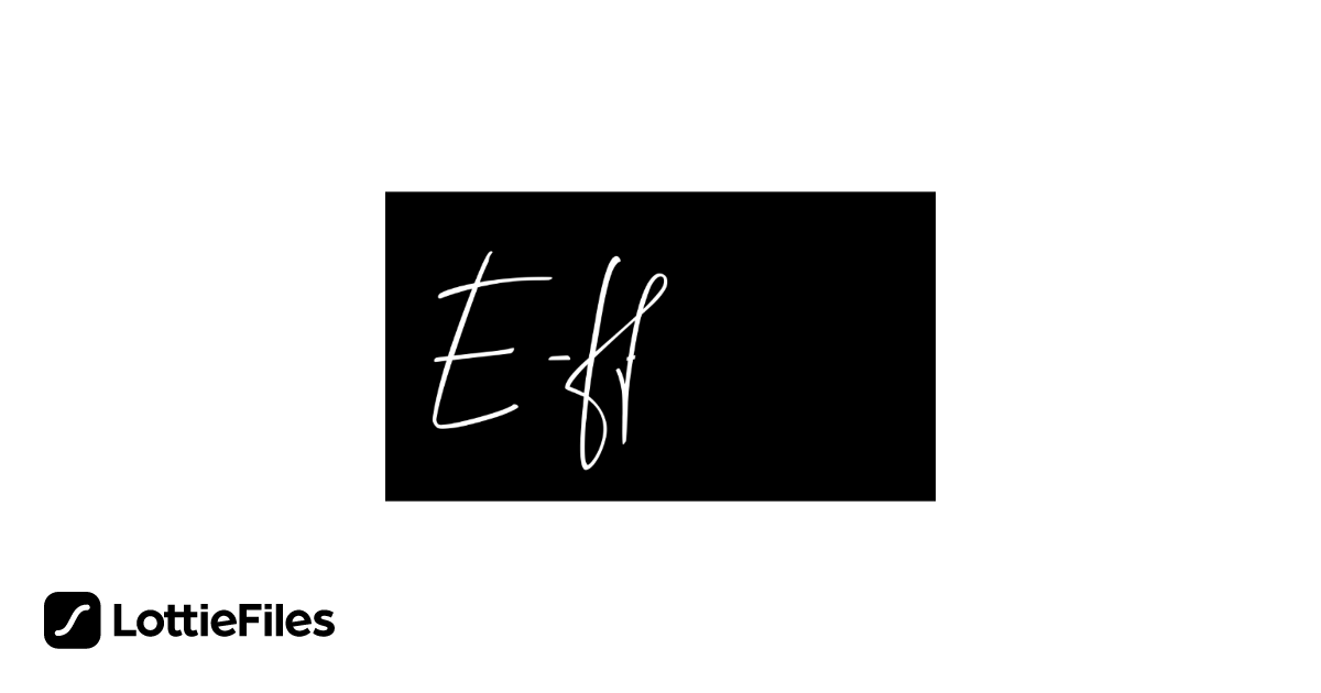 Free E-ffect Signature Animation by moi | LottieFiles
