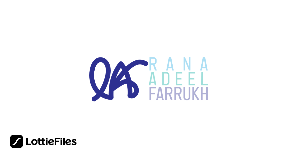 Free Rana Adeel Farrukh Animation by Rana Adeel Farrukh | LottieFiles