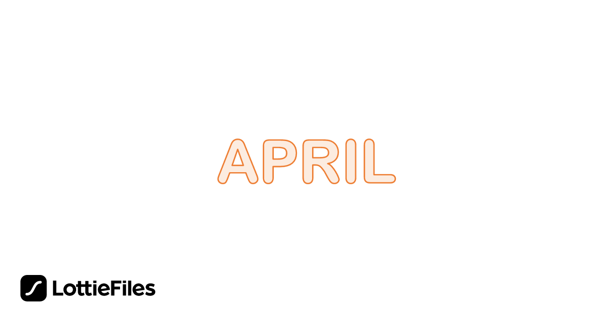 Free April Animation by Govinda Raj | LottieFiles