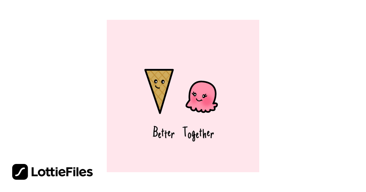 Free Better Together Animation by Sepideh Yazdi | LottieFiles