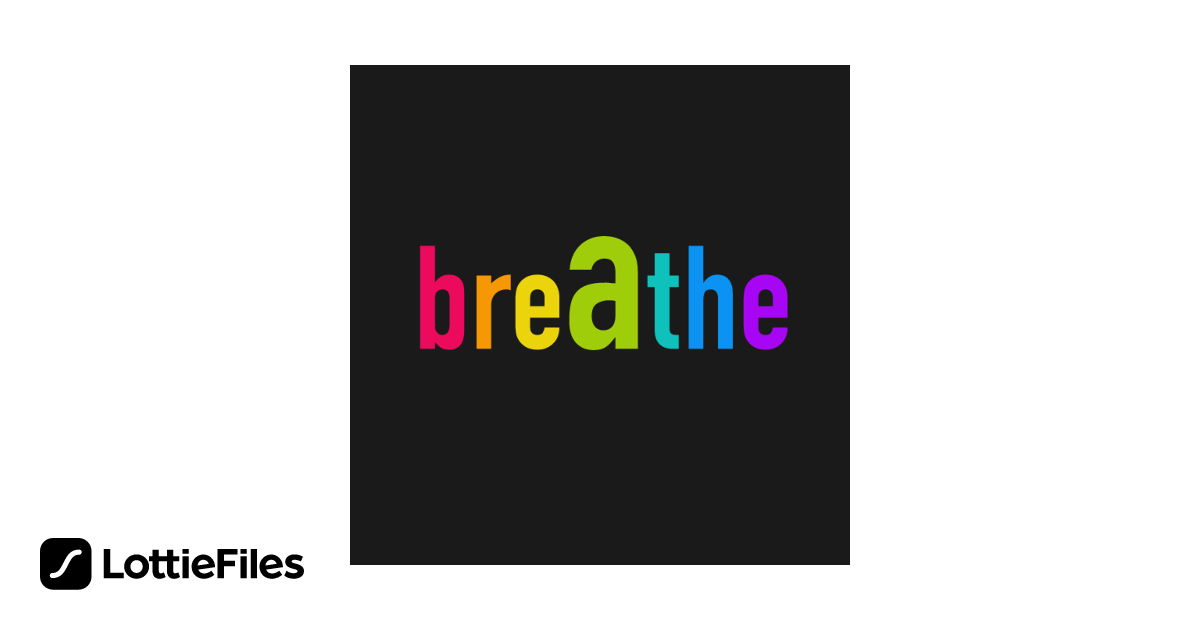 Free Breathe Animation by Byron Guzman | LottieFiles