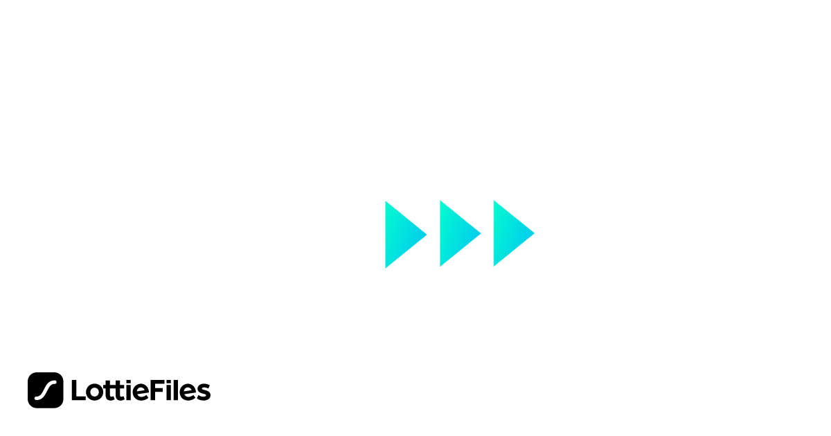 Free fast forward Animation by Chaney | LottieFiles