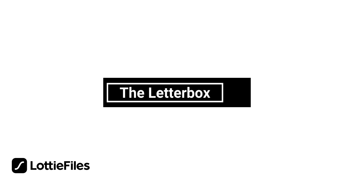 Free The LetterBox Animation by Anmol Devta | LottieFiles