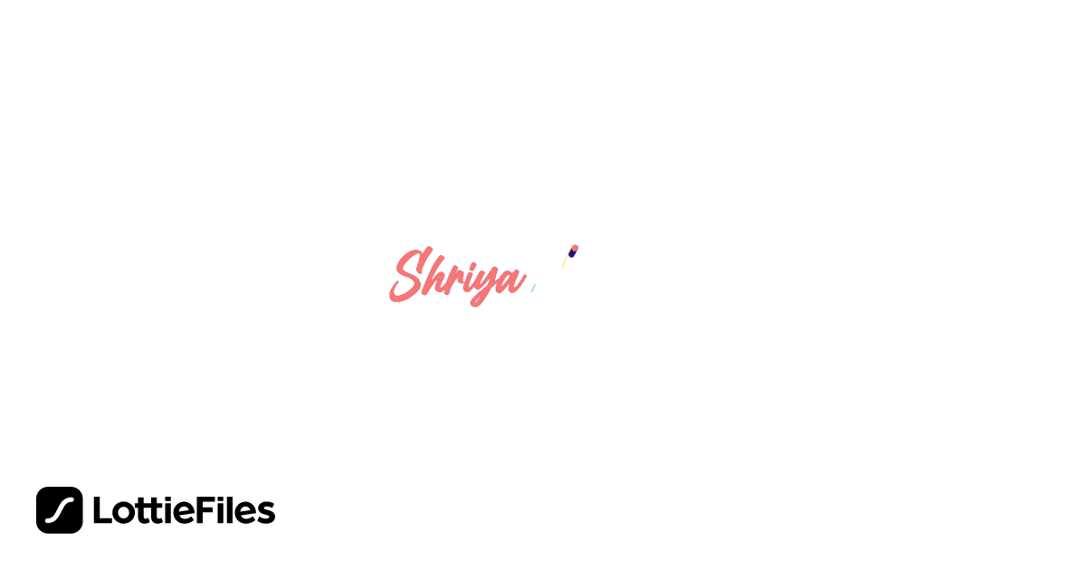 Shriya Shekhar による無料の Shriya Shekhar Signature アニメーション | LottieFiles