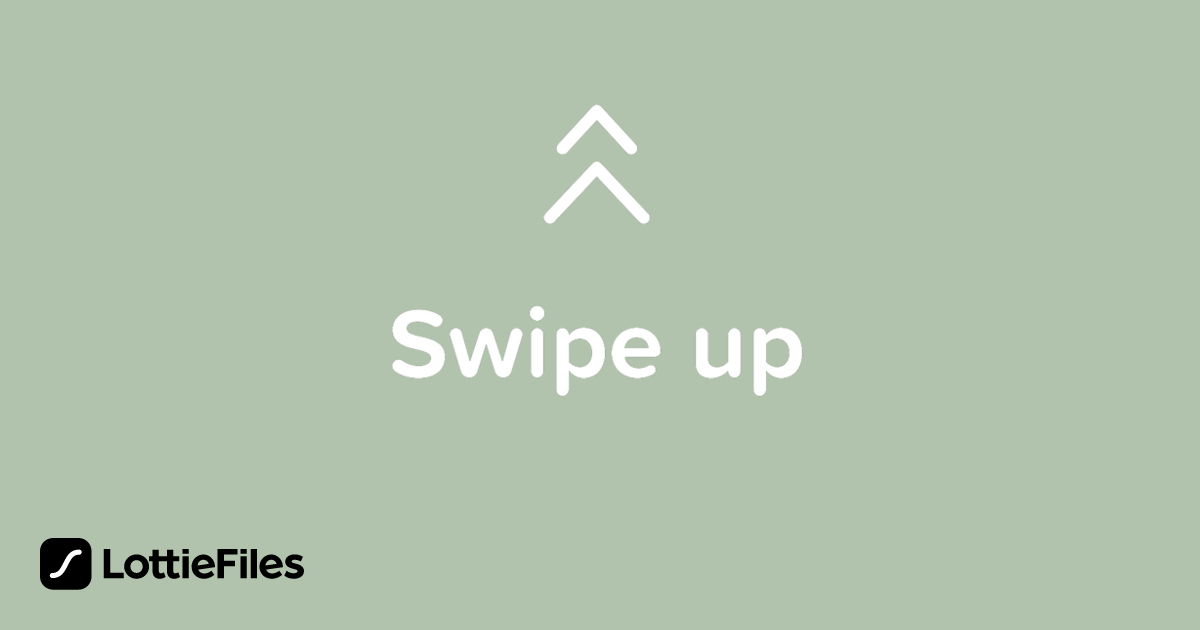 Free Swipe Up Animation by Shlomi Platzman | LottieFiles
