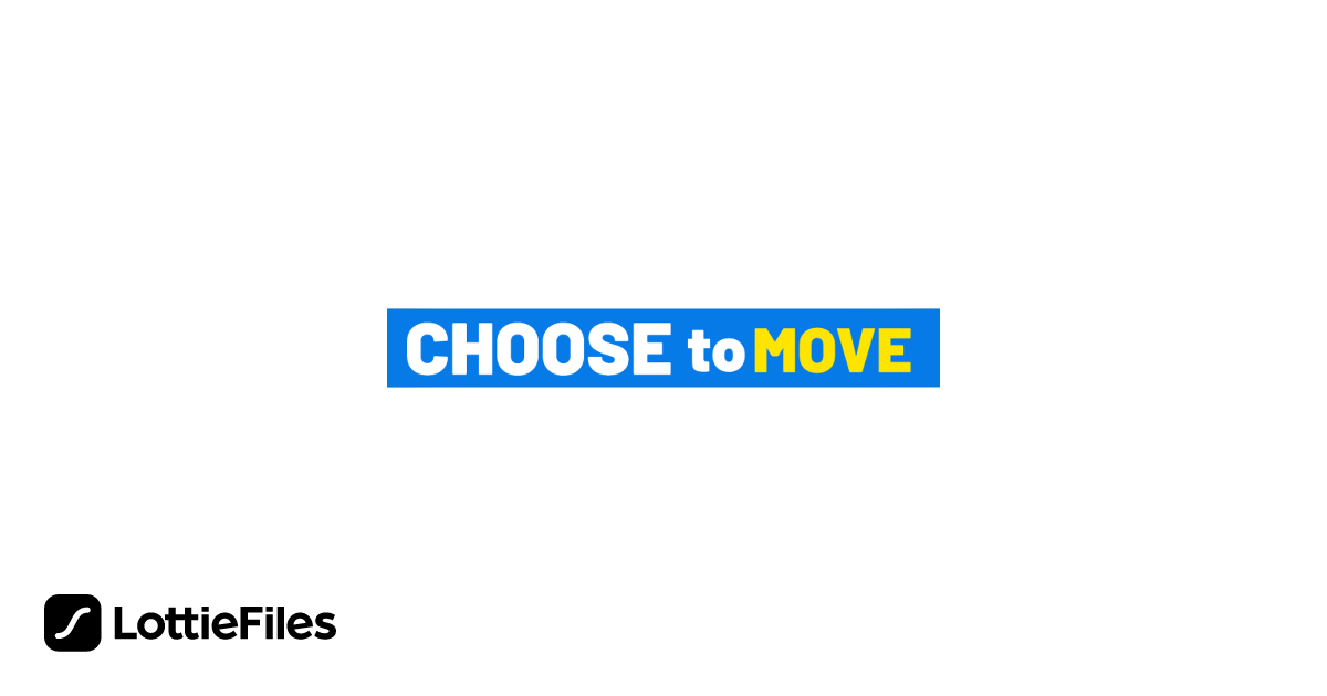 Free Choose to Move Animation by cihan bora | LottieFiles