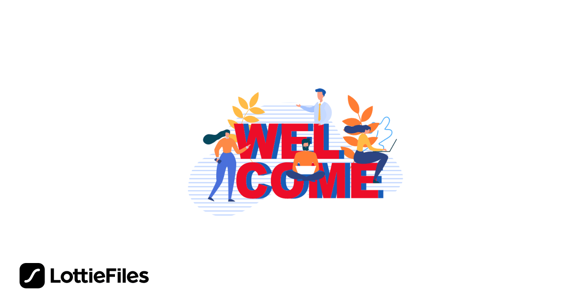 Free Welcome Animation by ejaz haq | LottieFiles