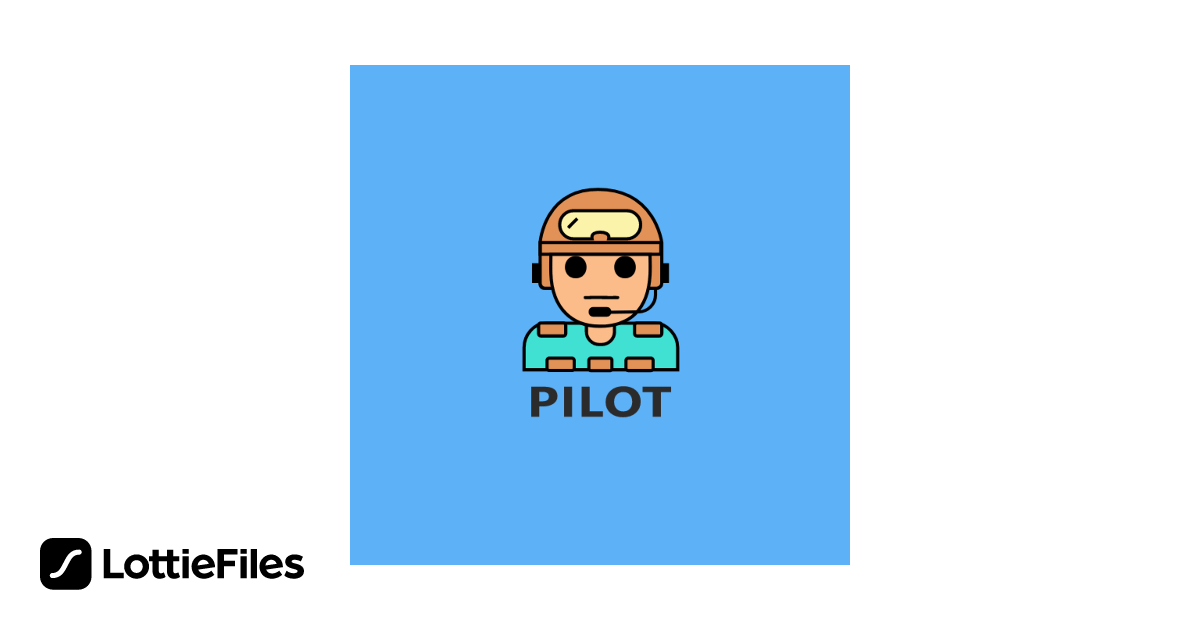 Free Job Title: Pilot Animation by Motion Muller | LottieFiles