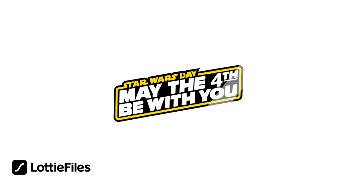 Free Star Wars Day Animation by Brian Karungani | LottieFiles