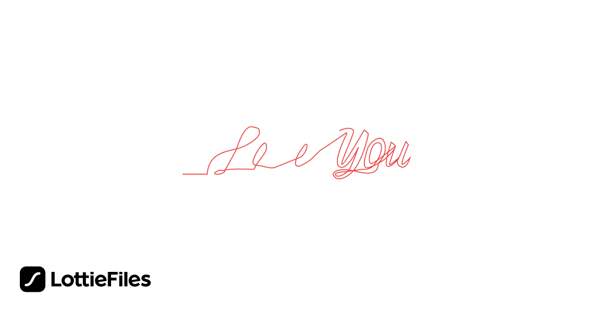Single Line Love you Animated by S M Ringku - LottieFiles