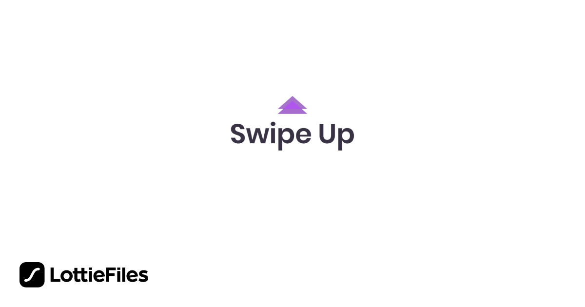 Free Swipe Up Animation by Uday Chodvadiya | LottieFiles