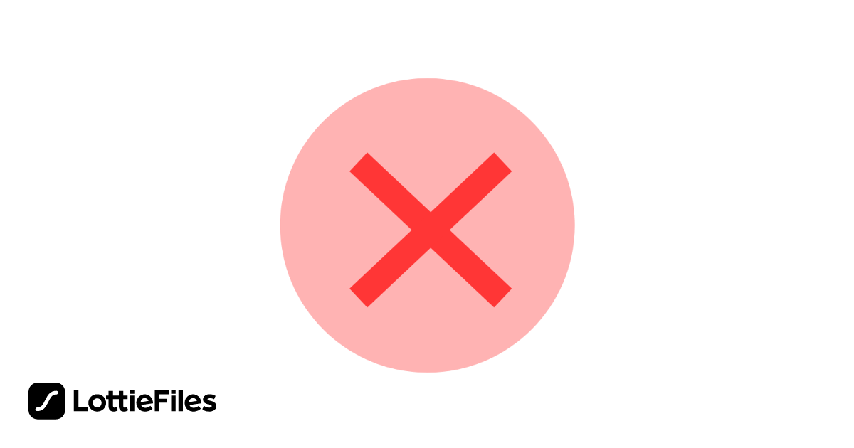 Free Failed Animation by Olan Yulianto | LottieFiles