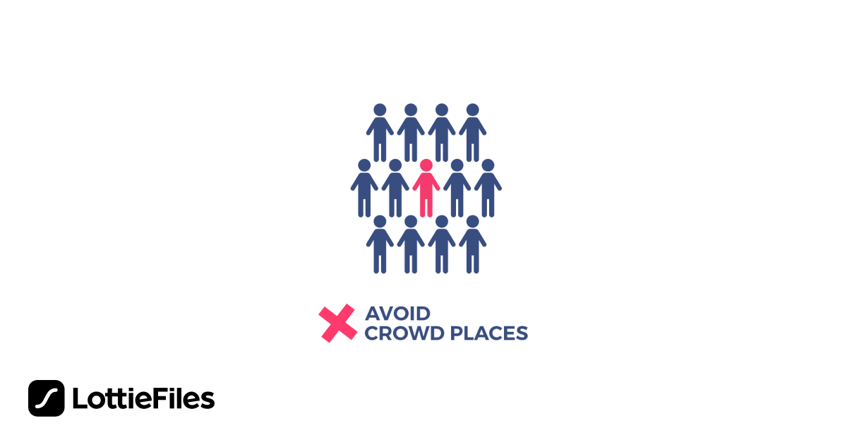 Covid Icon : Avoid Crowd Places by Boltbite - LottieFiles