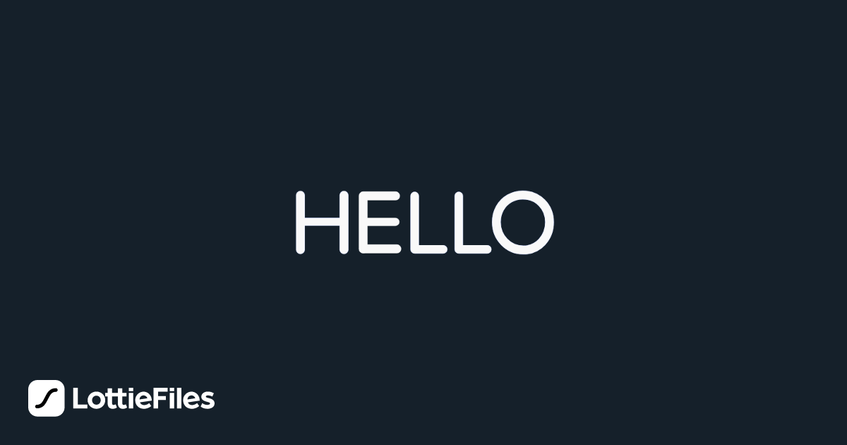 Free Hello Build In Animation by Nick Boxwell | LottieFiles