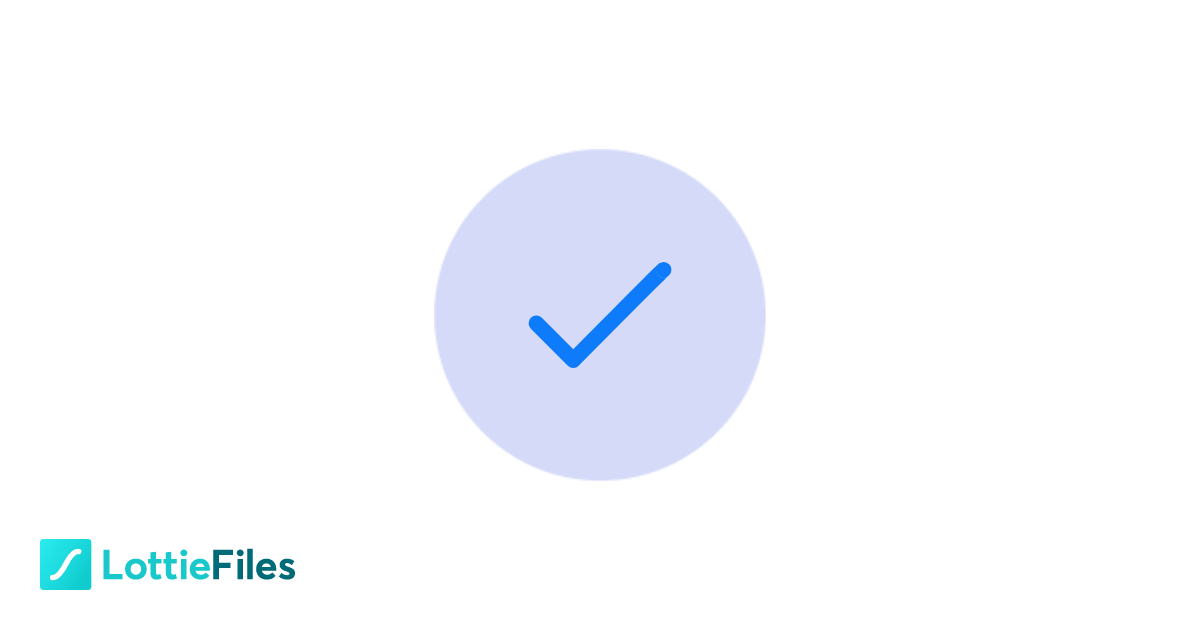 Tick Done Complete by Ramesh Sao - LottieFiles