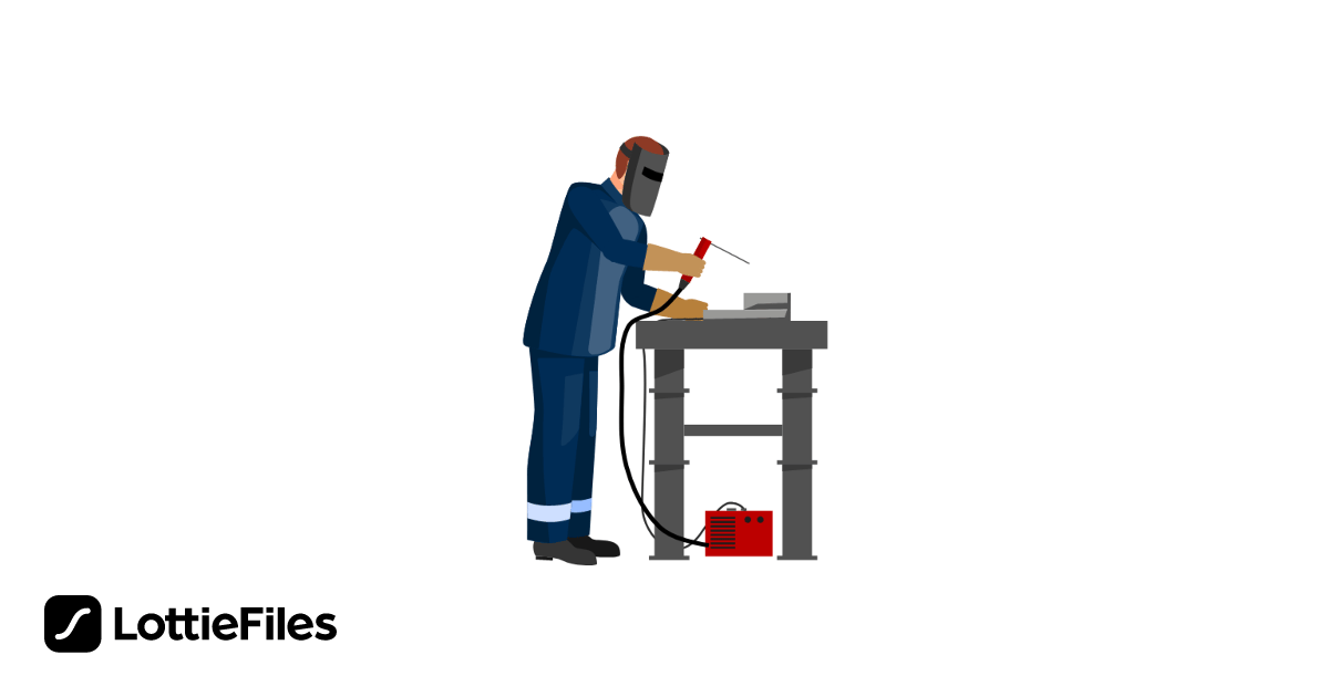 Free Welder at work Animation by Eugene Rumilov | LottieFiles