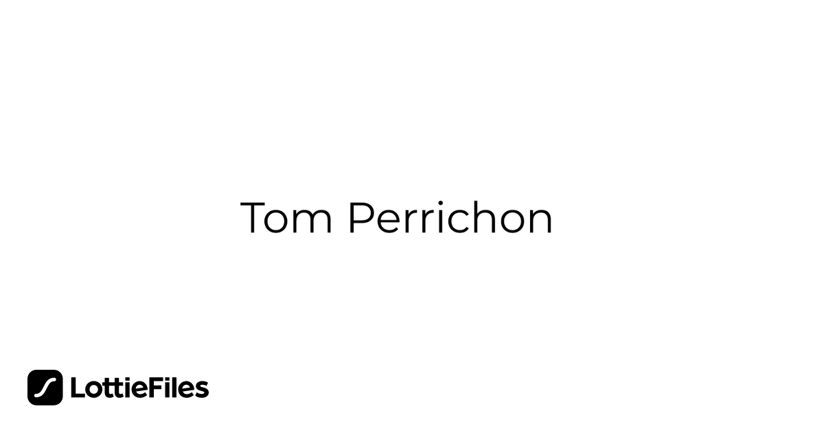 tom p animation by t p - LottieFiles