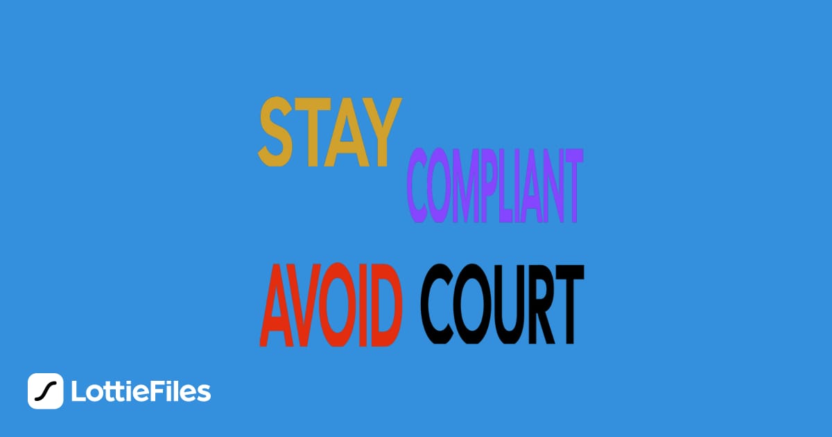 Free Complaince Animation by Emmaey Songs | LottieFiles