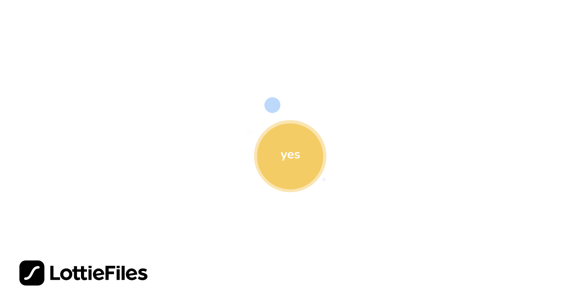 Free Yes Button Animation by Luke | LottieFiles