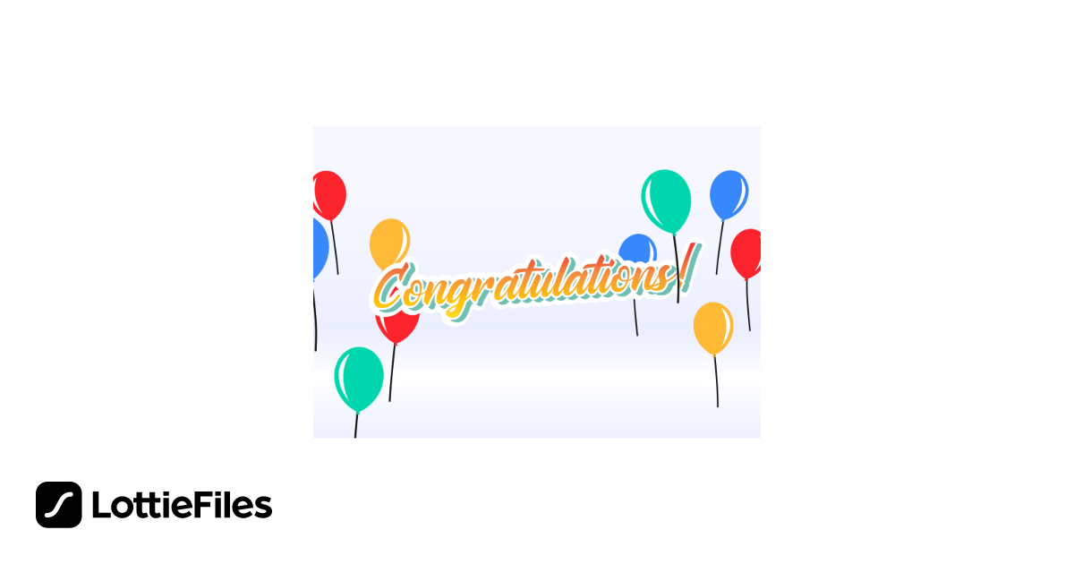 Free Congrats balloon animation Animation by Darwin Antony | LottieFiles