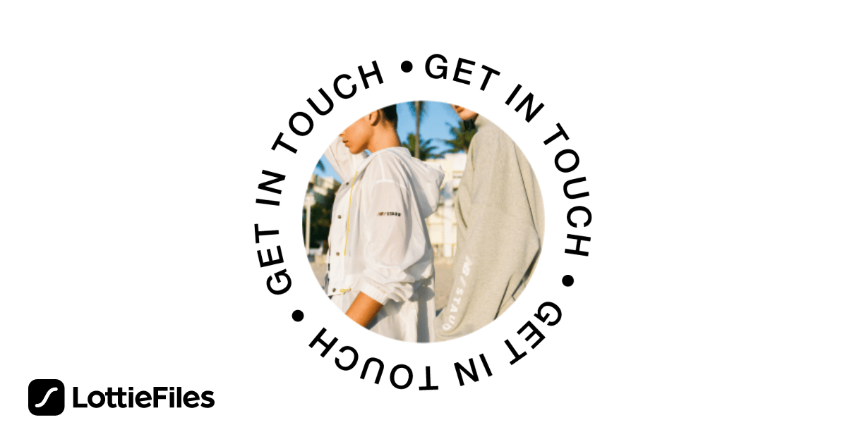 Free Get in touch Animation by Дмитрий Ларионов | LottieFiles