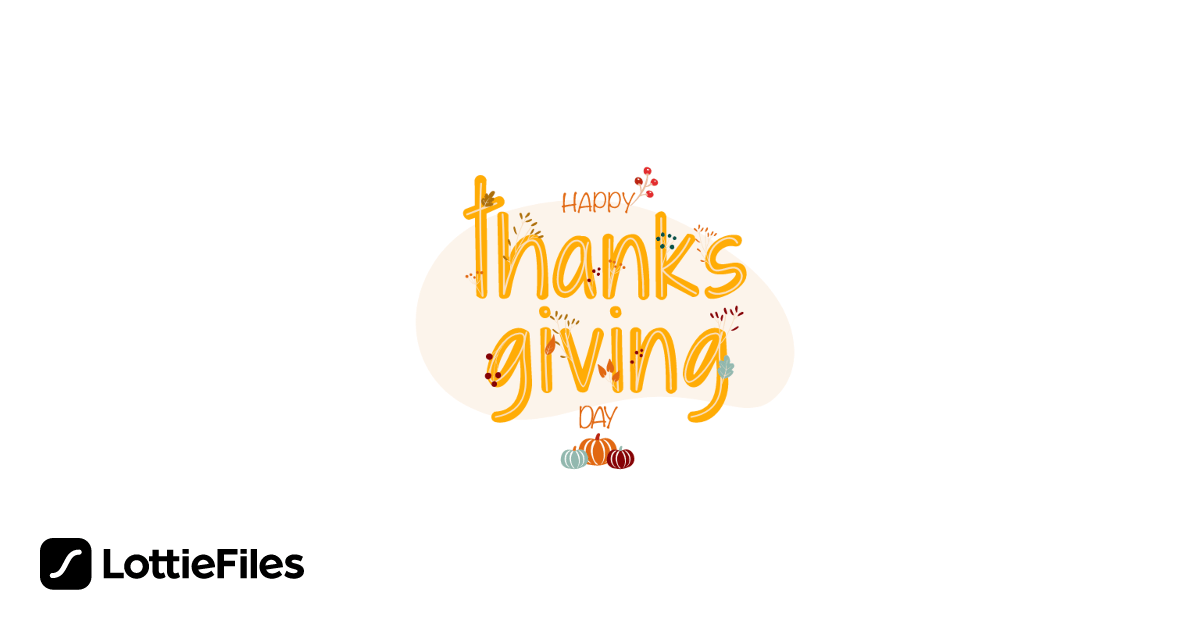 Free Thanksgiving Animation by Keren Kastro | LottieFiles