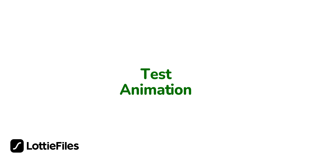 Free Test animation Animation by Oleg A | LottieFiles