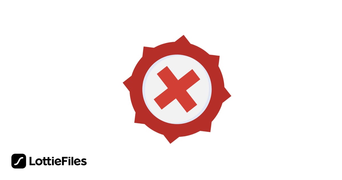 Free rejected Animation by faisal qureshi | LottieFiles