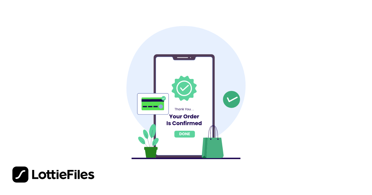 Free confirmed Animation by mo saleh | LottieFiles