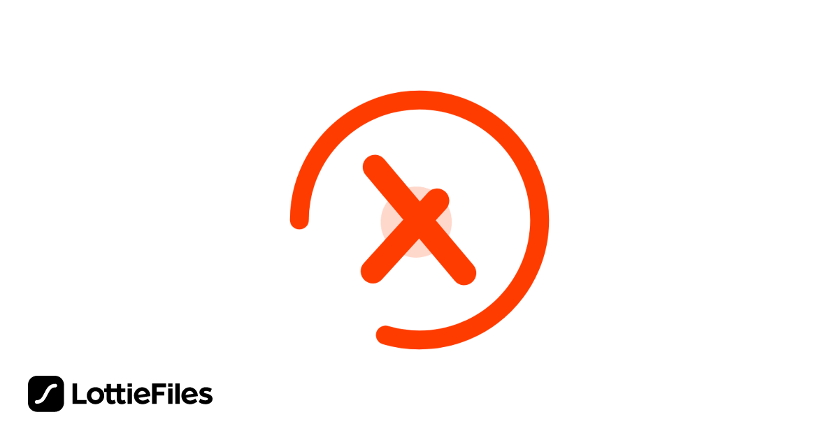 Free Cancel Animation by Vikas Gaur | LottieFiles