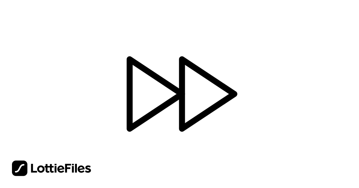 Free Fast forward Animation by LottieFiles | LottieFiles